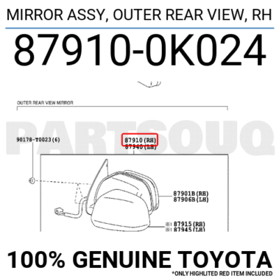 879100K024 Genuine Toyota MIRROR ASSY, OUTER REAR VIEW, RH 87910-0K024 ...