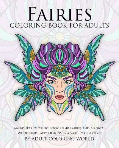 Adult Coloring World Fairies Coloring Book For Adults (Paperback) (UK ...