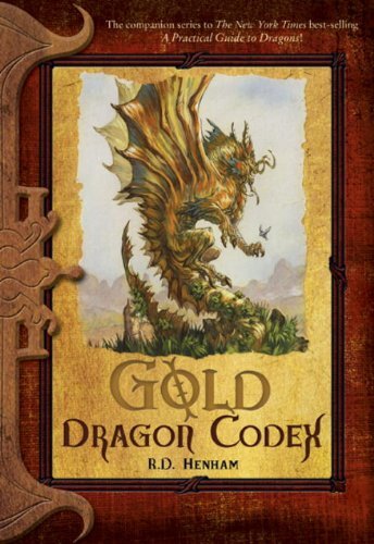 GOLD DRAGON CODEX (THE DRAGON CODICES) By R D Henham - Hardcover ...
