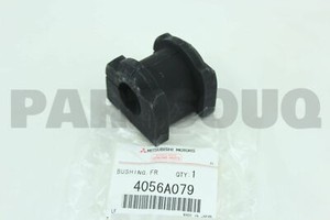 4056A079 Genuine Mitsubishi BUSHING,FR SUSP STABILIZER | eBay