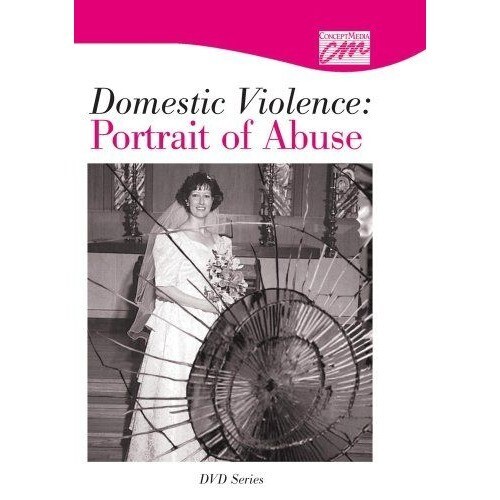 Domestic Violence Portrait of Abuse Complete Series Instructors Guide ...