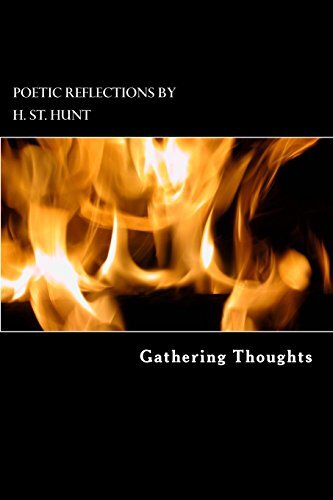 Gathering Thoughts: Poetic Reflections, Hunt 9781494222741 Fast Free ...