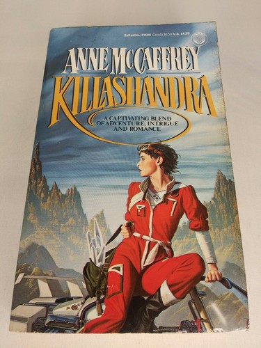 Killashandra Anne McCaffrey Del Ray PB PO GC 9780345316004 | eBay