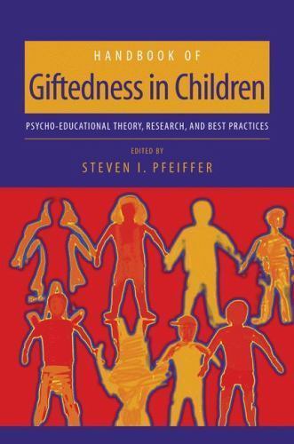 Handbook of Giftedness in Children : Psychoeducational Theory, Research ...