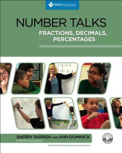 Number Talks: Fractions, Decimals, and Percentages: A Multimedia ...