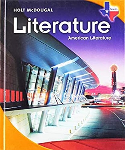 Holt Mcdougal Literature Texas : Student Edition American Literat ...