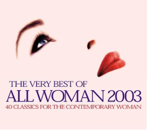 Various Artists The Very Best of All Woman 2003 (CD) (US IMPORT) | eBay