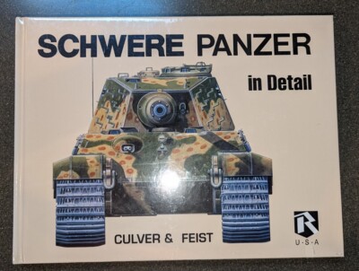 NEW 'Schwere Panzer in Detail' by Culver & Feist • WWII Heavy Tanks ...