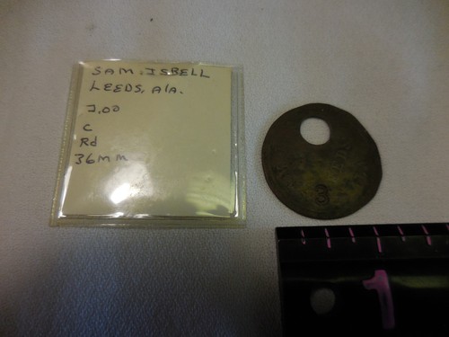 R-10 RARE SAM ISBELL ONE DOLLAR TOKEN LEEDS,ALA | eBay