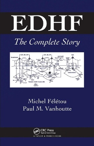 EDHF: The Complete Story by Paul Vanhoutte (English) Hardcover Book ...
