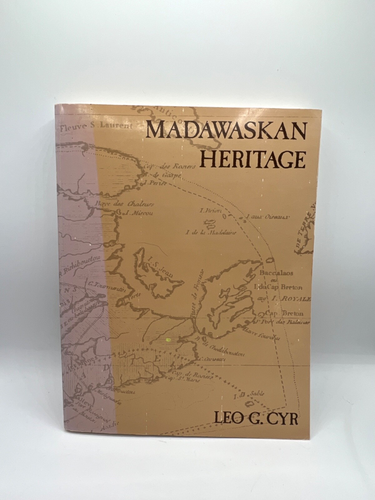 Madawaskan Heritage Genealogy Book - Leo G. Cyr - 1985 2nd Edition | eBay