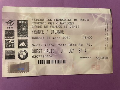TICKET MATCH RUGBY FRANCE vs IRLANDE 2014 PARIS SDF | eBay
