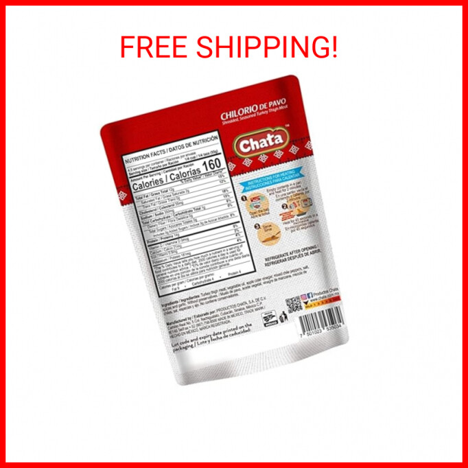 CHATA Turkey Chilorio Seasoned Shredded, Chilorio de Pavo Pouch, Ready ...