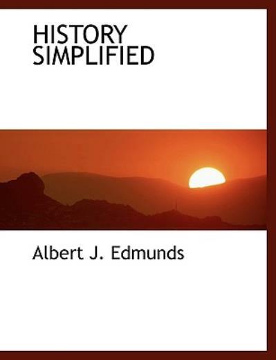 History Simplified by Albert J. Edmunds (2010, Trade Paperback) for ...