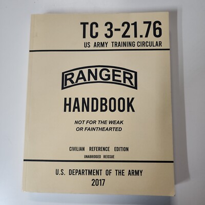 Ranger Handbook TC 3-2176 US Army Training Circular (2017 Civilian ...
