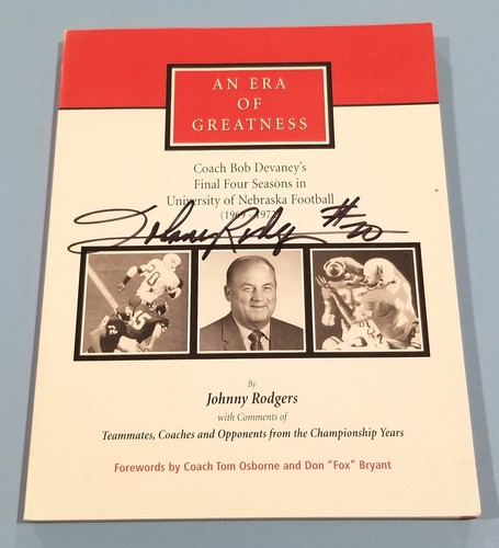Johnny Rodgers Signed Autographed Book An Era Of Greatness Nebraska ...