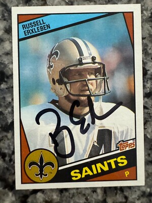 Russell Erxleben Signed NEW ORLEANS SAINTS Card 1984 Topps | eBay