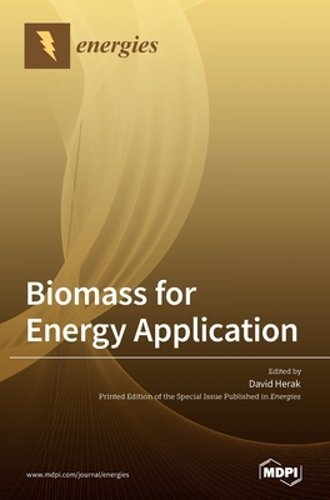 Biomass for Energy Application by David Herak: New | eBay