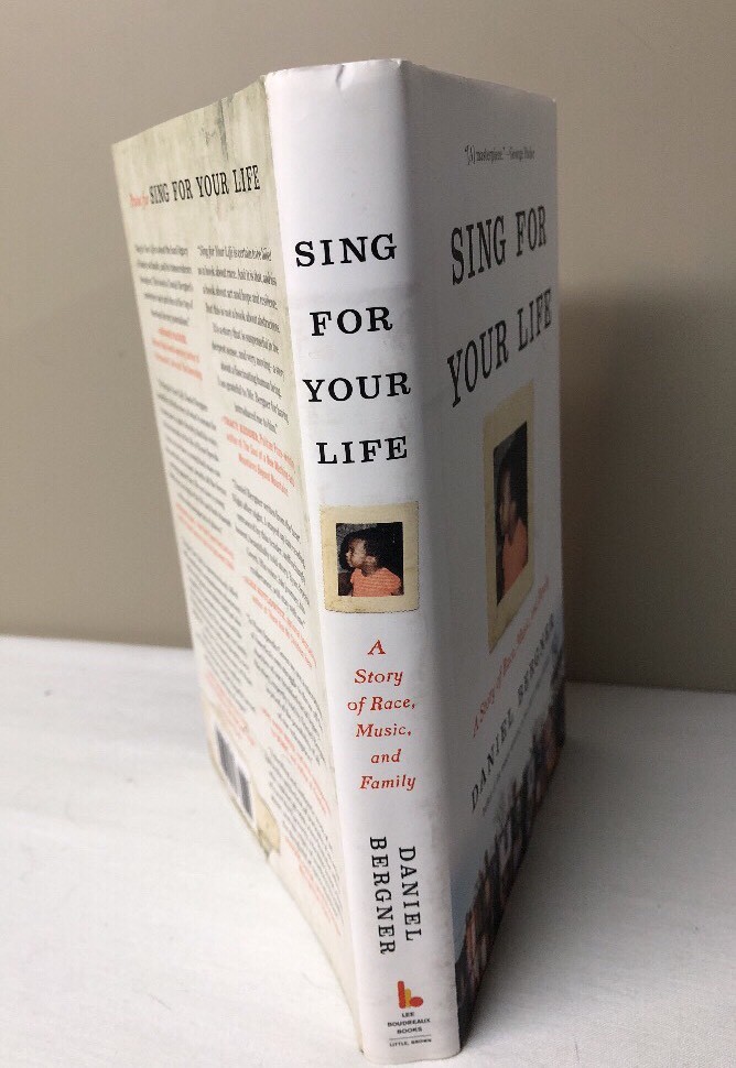 Sing for Your Life : A Story of Race, Music, and Family by Daniel ...