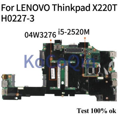 For LENOVO Thinkpad X220T i5-2520M Motherboard 04W3276 H0227-3 Tested ...