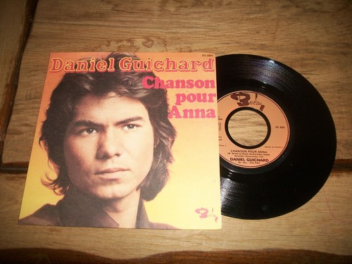 vinyle 45 tours, daniel guichard, chanson pour anna | eBay