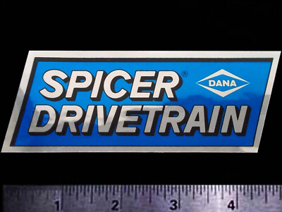 DANA - SPICER Drivetrain - Original Vintage 1970’s 80’s Racing Decal ...