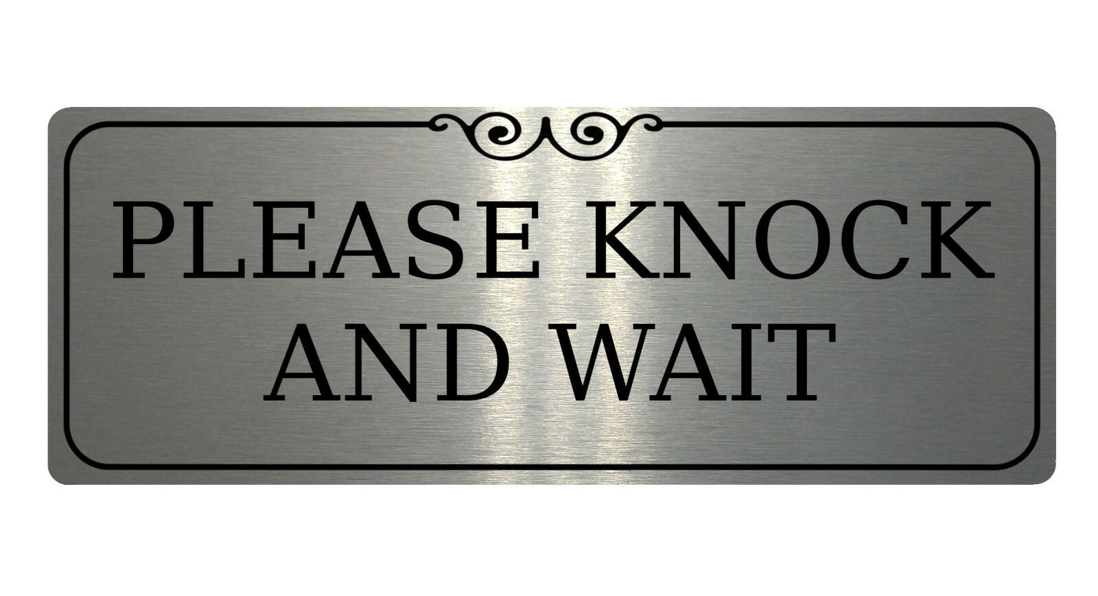 243 PLEASE KNOCK & WAIT Metal Aluminium Door Sign Plaque House Office ...