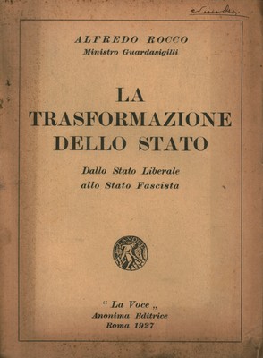 La trasformazione dello Stato - Alfredo Rocco (La Voce) [1927] | eBay