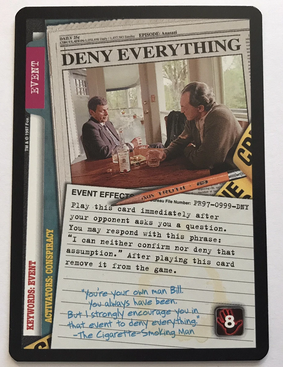 X Files Deny Everything