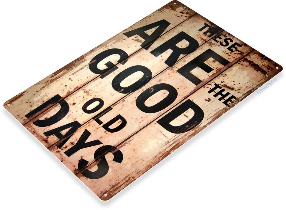 TIN SIGN Rustic Good Old Days Sign Shop Kitchen Cottage Farm Café Store ...