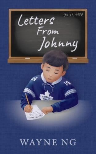 Wayne Ng Letters from Johnny (Tascabile) Essential Prose Series ...