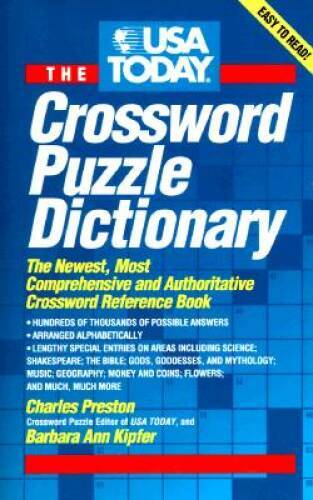 USA Today Crossword Puzzle Dictionary: The Newest Most Authoritative ...