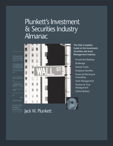 Plunkett's Investment and Securities Industry Almanac 2005 : The Only ...