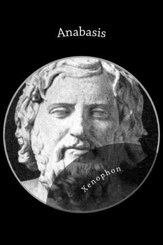 ANABASIS By Xenophon **BRAND NEW** 9781481065467 | eBay