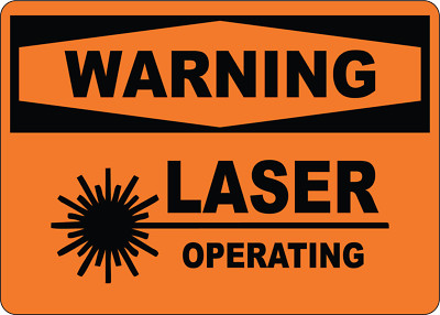 OSHA WARNING: LASER| Laminated Vinyl Decal Sticker Label | eBay