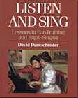 Listen and Sing: Lessons in Ear-Training and Sight-Singing by ...
