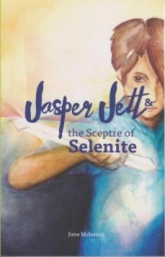 Jasper Jett & the Sceptre of Selenite by Mcintosh June 9780648057536 | eBay