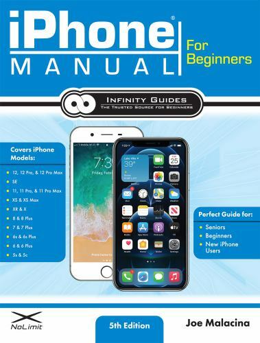 iPhone Manual for Beginners - The Perfect iPhone Guide for Seniors ...