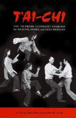 Tai Chi by Man-Ch'ing, Cheng; Cheng, Guan Ang; Cheng, David ...