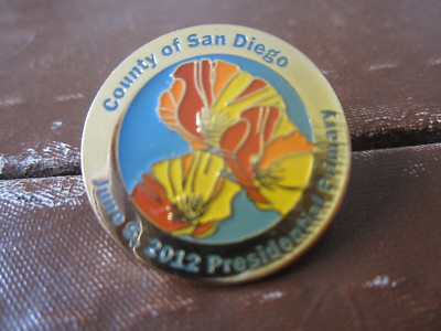COUNTY OF SAN DIEGO JUNE 5, 2012 PRESIDENTIAL PRIMARY PIN | eBay