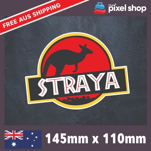 STRAYA Jurassic Park Sticker Aussie Car Funny Ute Window 4x4 JDM Parody ...