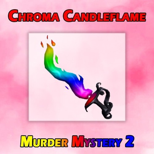 Roblox MM2 Murder Mystery 2 Chroma Candleflame | Fast Delivery | Cheap Price ️ | eBay