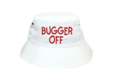 Funny Crude Humor "Bugger Off" 100% Soft Cotton Bucket Hat Embroidery ...