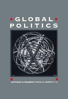 Global Politics: Globalization and the Nation State, , Used; Very Good ...
