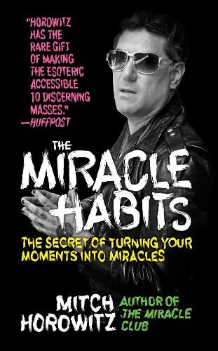Mitch Horowitz The Miracle Habits (Hardback) 9781722502300| eBay