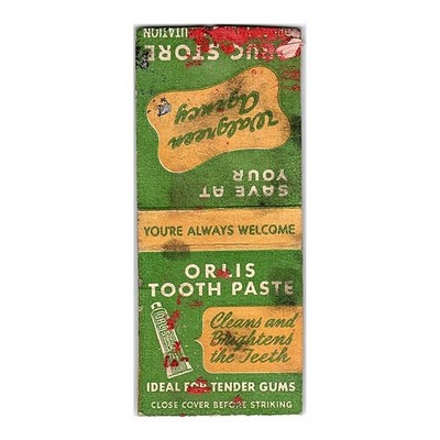 Orlis Tooth Paste Walgreens Drug Store Vintage Matchbook Cover SC7-Y6 ...