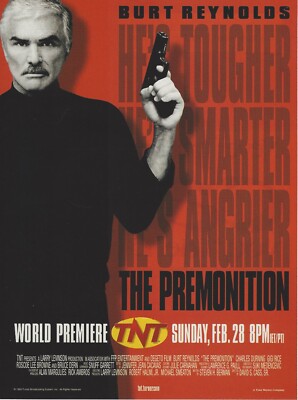 1999 Burt Reynolds The Premonition TNT TV Turner Network PRINT AD ...