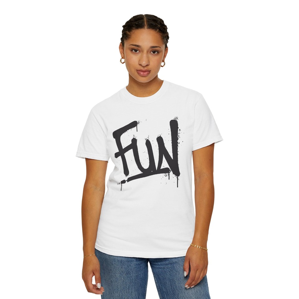 Fun Urban Graffiti Art Style Quote :: Unisex Garment-Dyed T-shirt | eBay