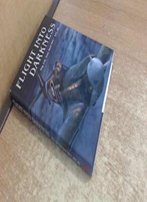 Flight Into Darkness By Tom Wing Commander DFC and Bar AFC AE Ne | eBay