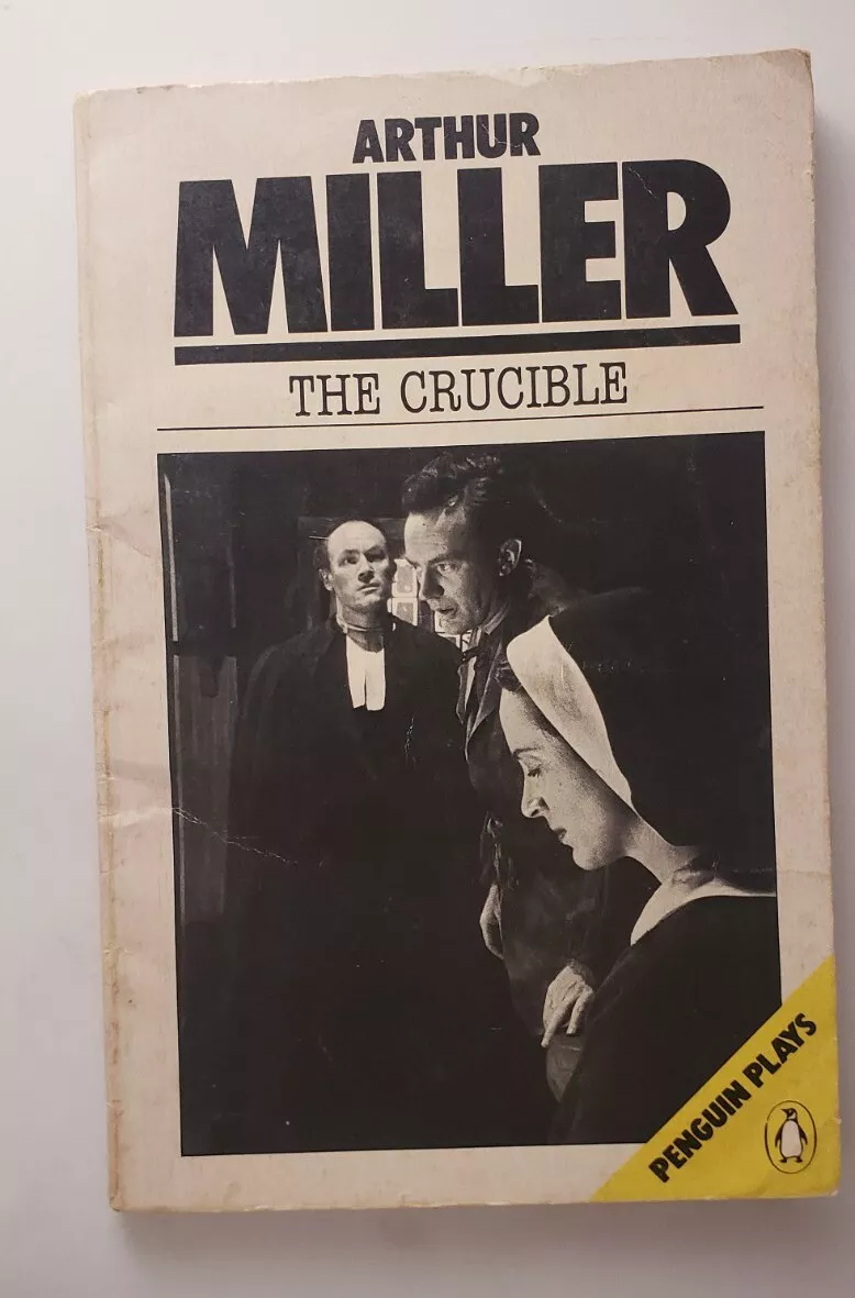 The Crucible By Arthur Miller The Crucible By Arthur Miller